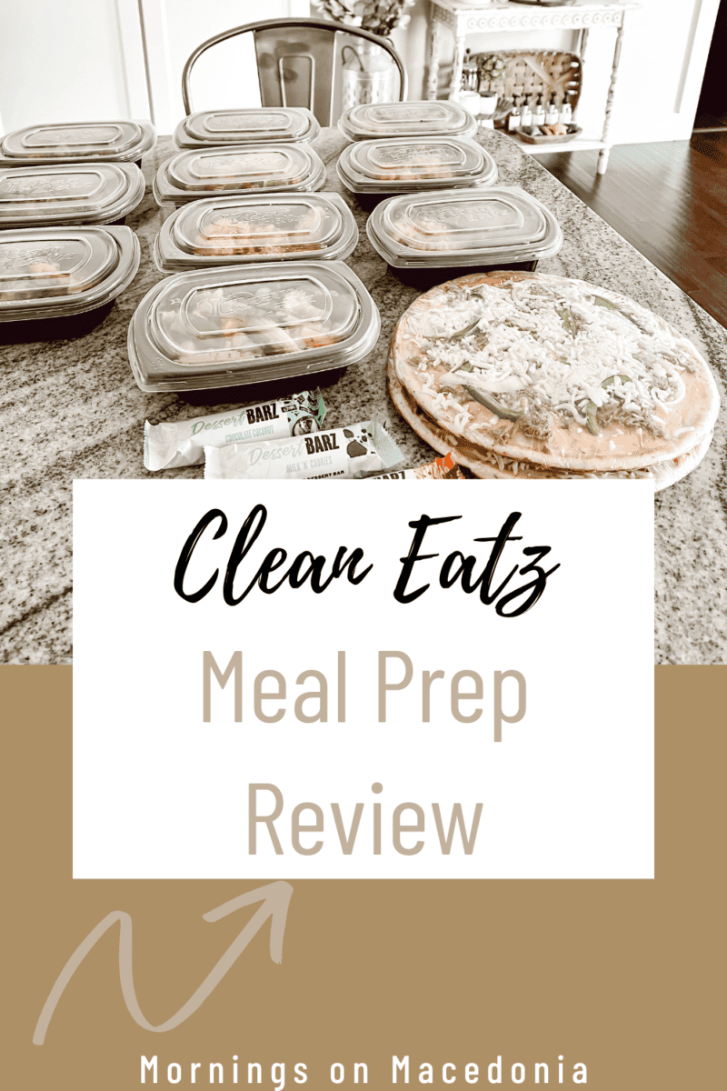 Clean Eatz Meal Plan Review - Mornings on Macedonia