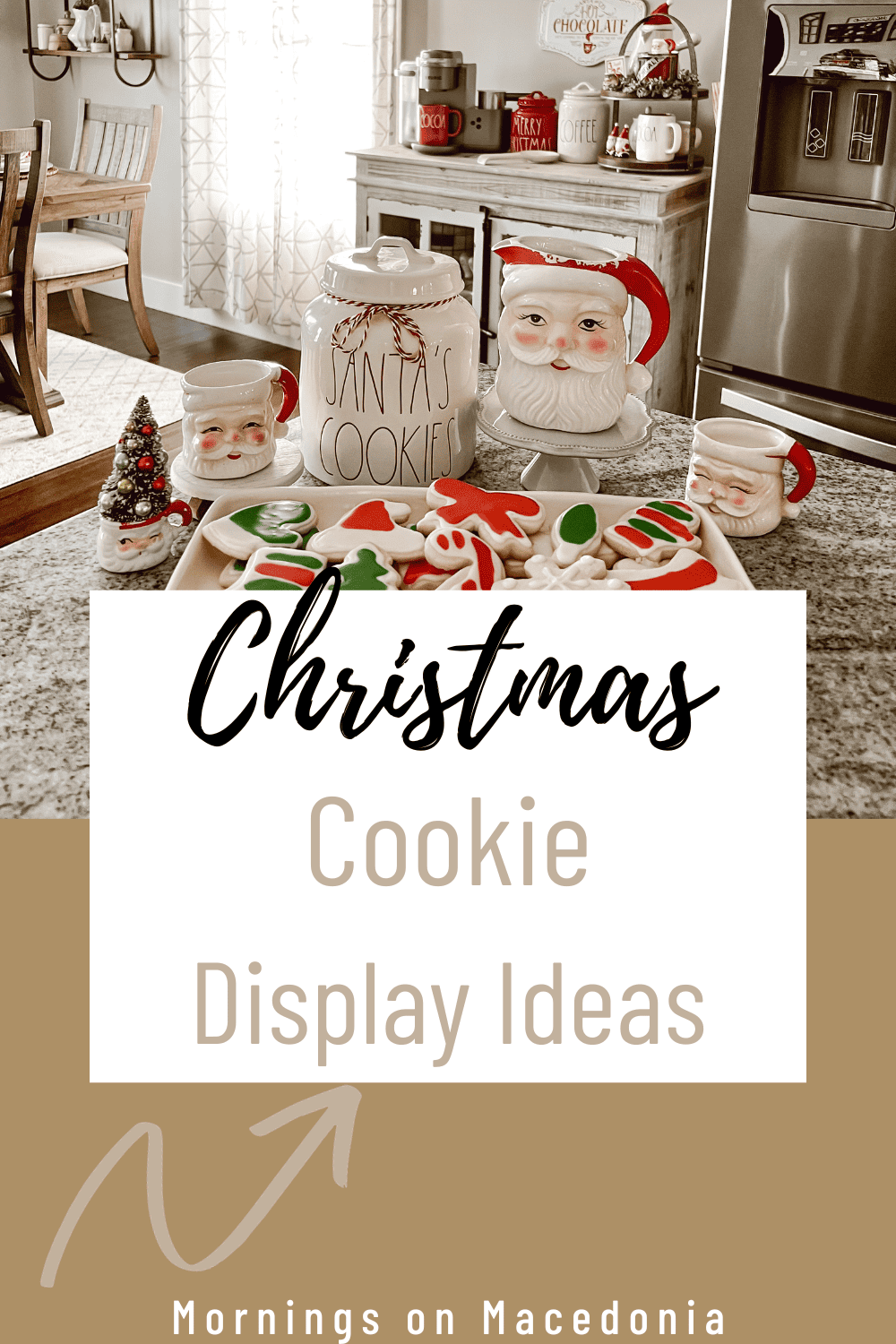 Christmas Cookie Display Ideas - Mornings on Macedonia